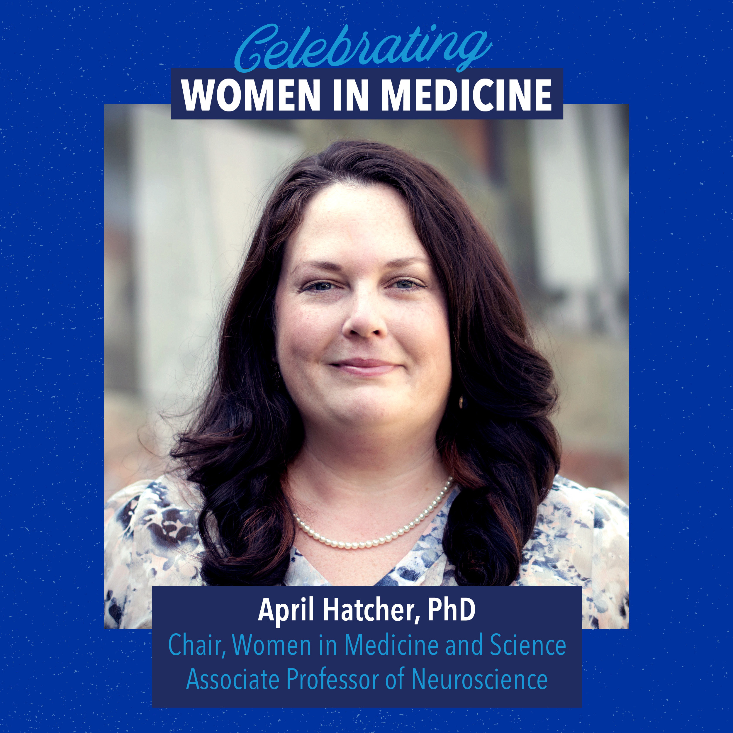 Women in Medicine Month Spotlight: Dr. April Hatcher | UK College of ...